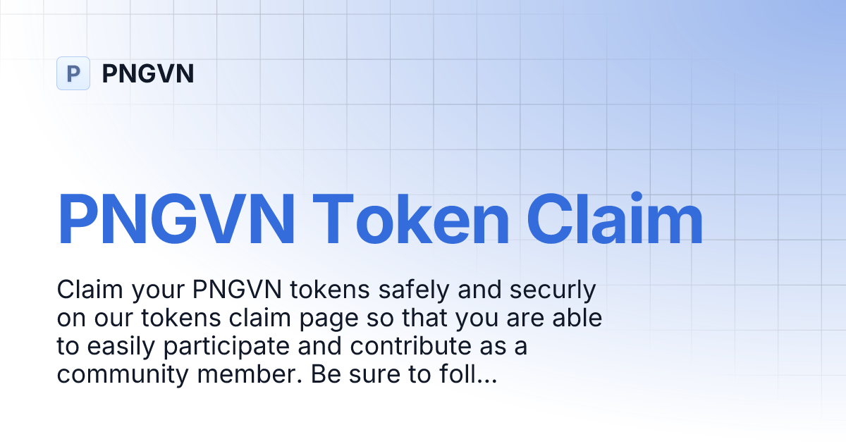 PNGVN Token Claim | PNGVN